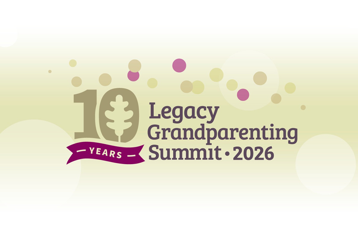Legacy Grandparenting Summit 2026 - Legacy Coalition